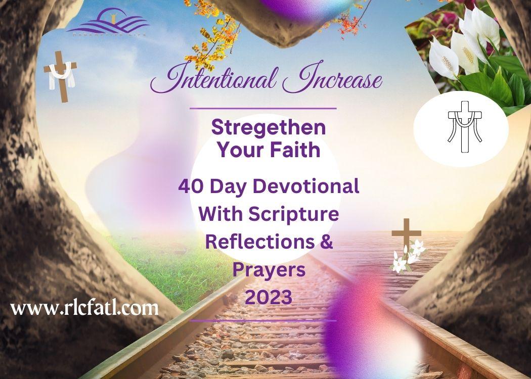 40-Day Devotional: Lenten Days 30-40