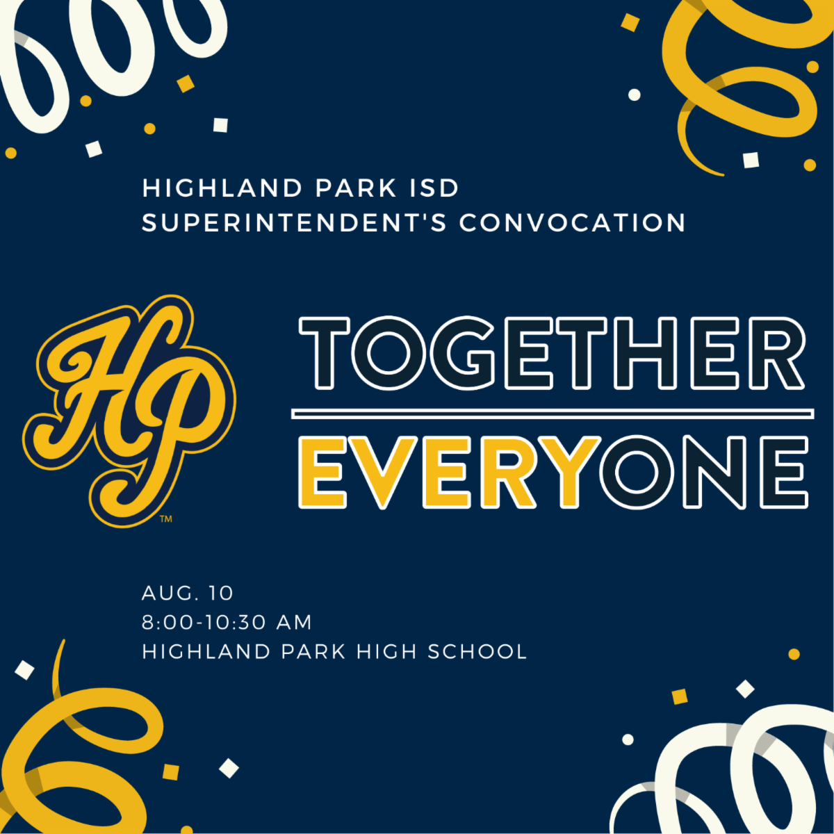HPISD Staff News: Welcome Back - join us for Convocation 8 a.m ...