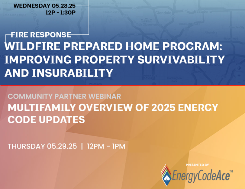 Upcoming Webinars | Fire Session 5: Wildfire Prepared Home Program // Mutlifamily Overview 2025 ...
