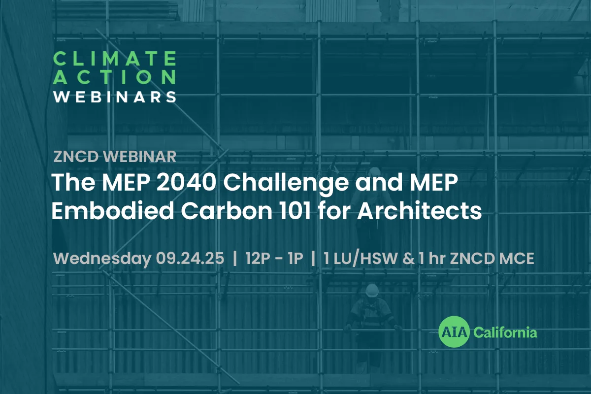 Upcoming ZNCD Webinar | The MEP 2040 Challenge and MEP Embodied Carbon ...