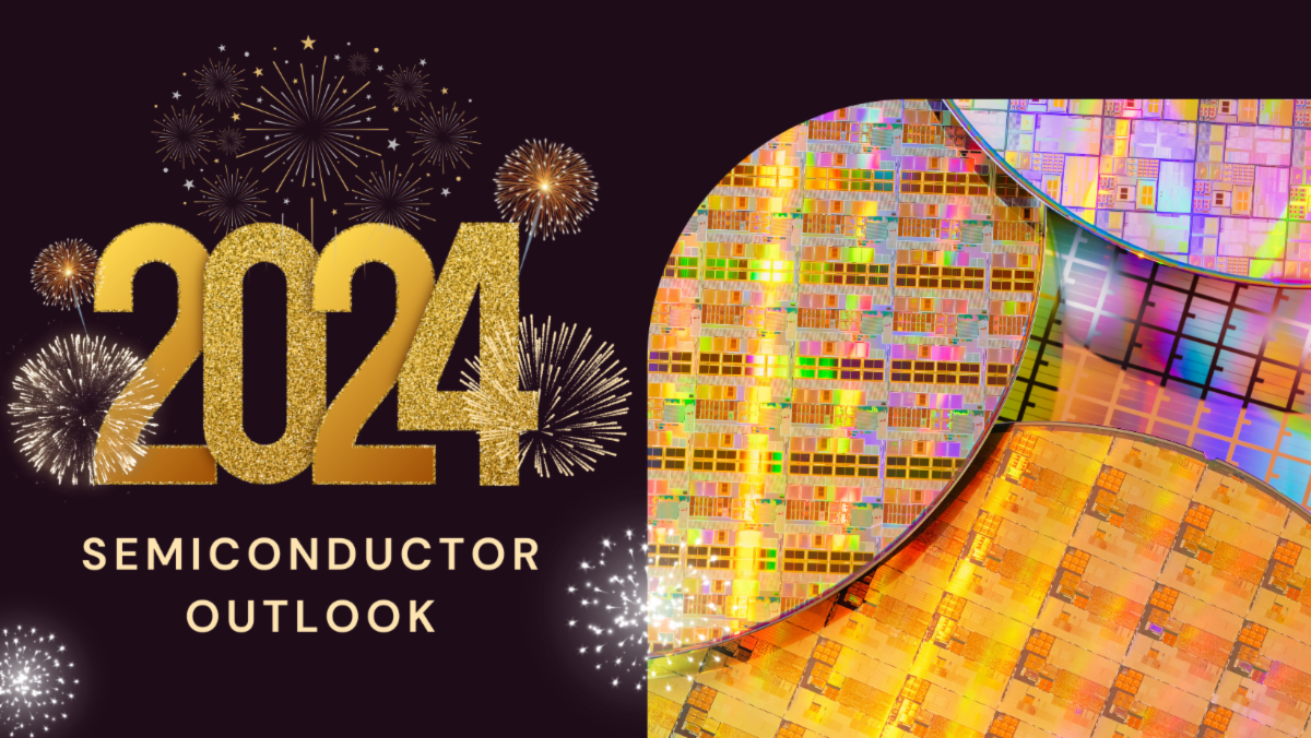 2024 Semiconductor Outlook