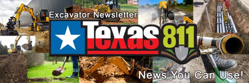 Texas811 Excavator Newsletter
