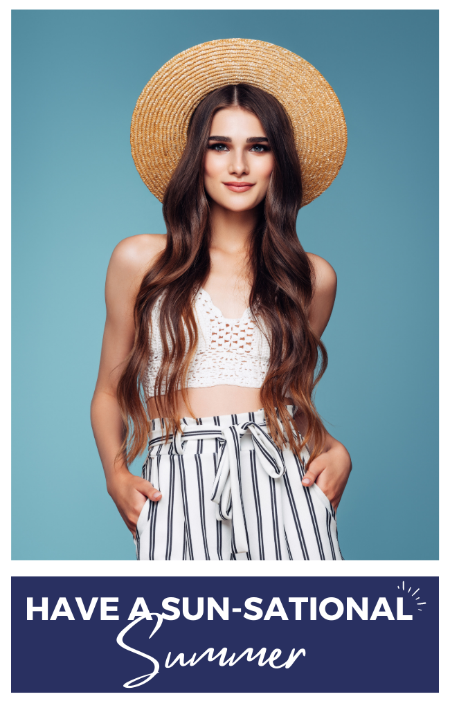 We Hope You Are Having A Sun-Sational Summer!