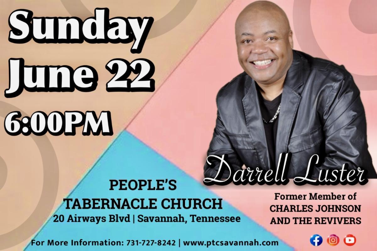 Darrell Luster @ PTC (Sun) + PTC Summer Events Added + MORE!