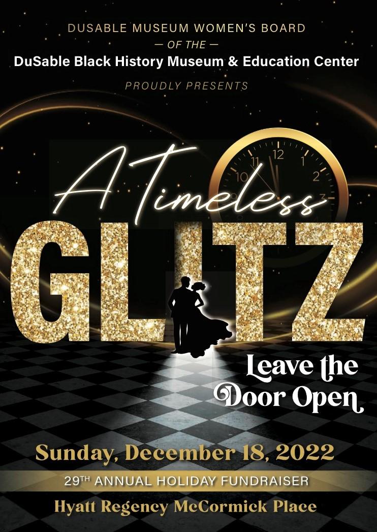 The DuSable Museum Women's Board Presents Our 29th Annual Glitz 2022