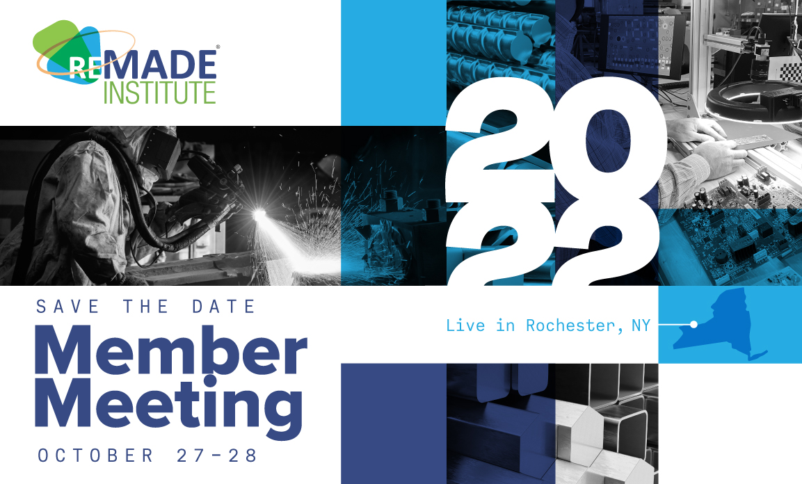 REMADE Institute Newsletter: July 2022