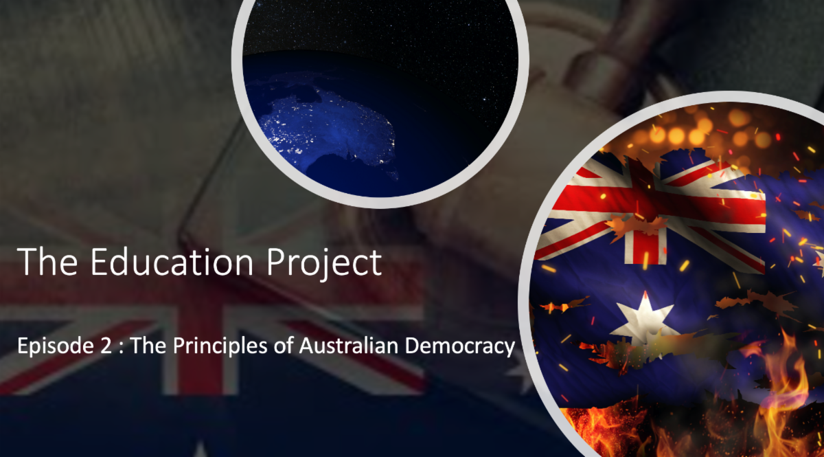 Episode2: The Principles of Australian Democracy