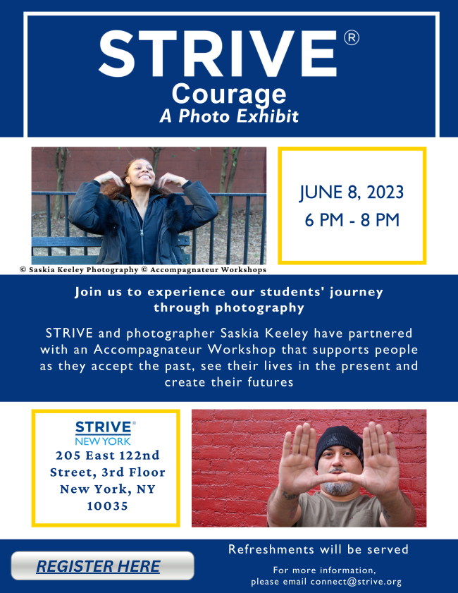 You are invited to COURAGE: A STRIVE Student Photo Exhibit on June 8