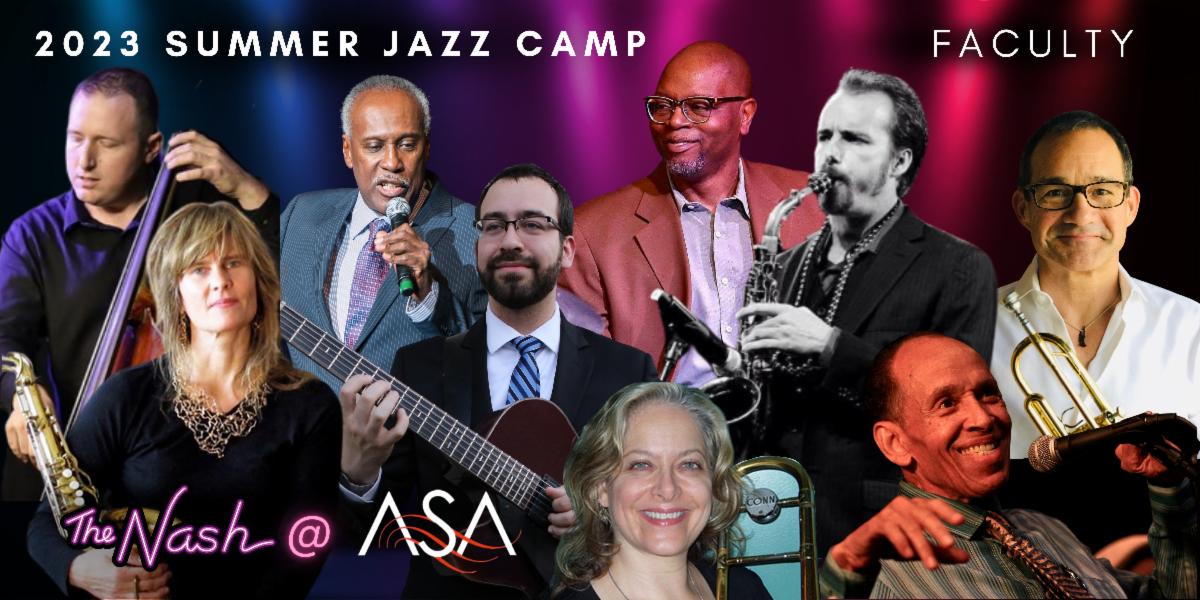 The Nash Announces New Summer Jazz Camp June 18 - 24