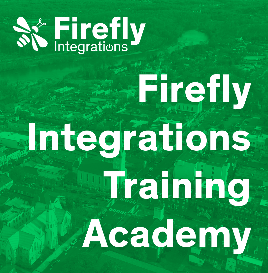 Firefly Integrations Training Academy 2026 - Fredericksburg, VA