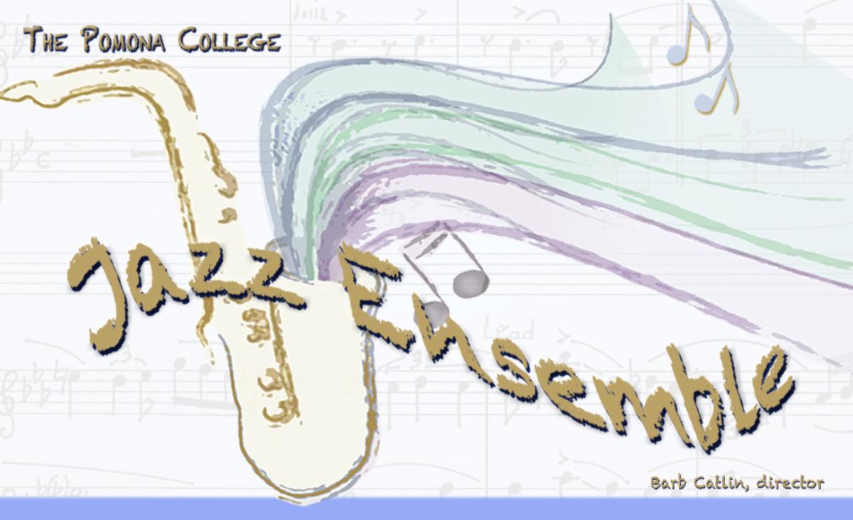 Combos from Pomona College's Jazz Ensemble