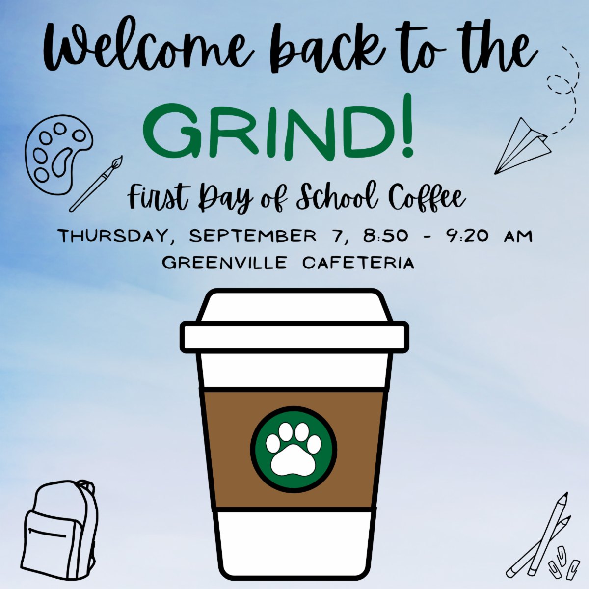 First Day of School Coffee: