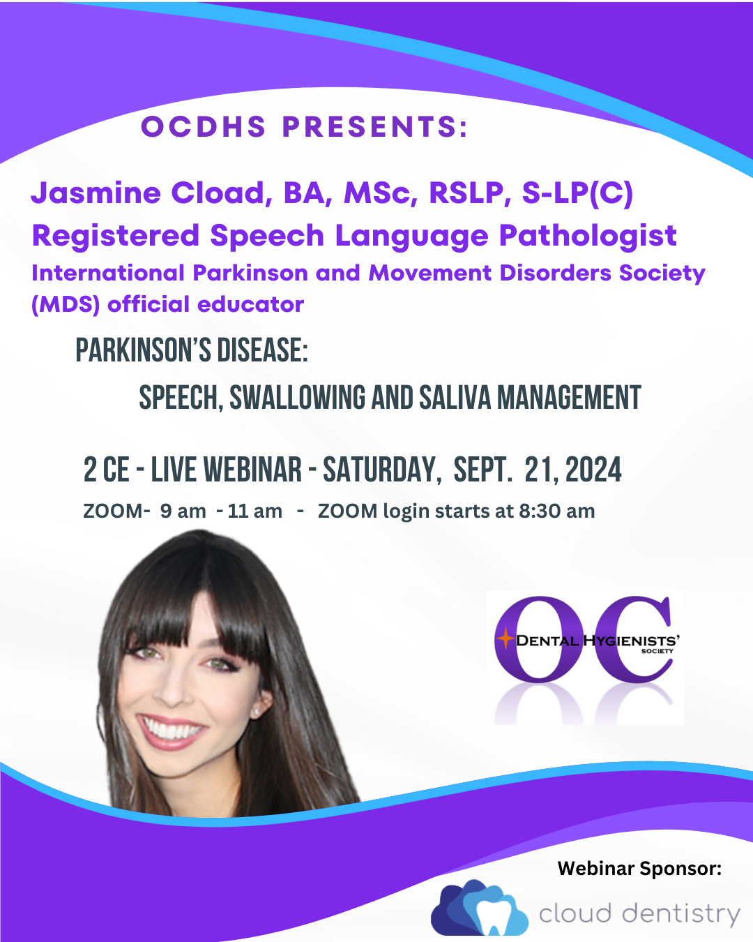 Parkinson's Disease: Speech, Swallowing and Saliva Management