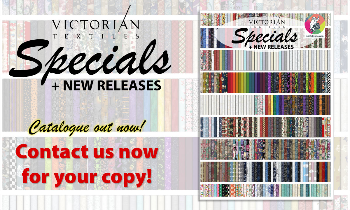 Victorian Textiles Specials Catalogue Out Now!