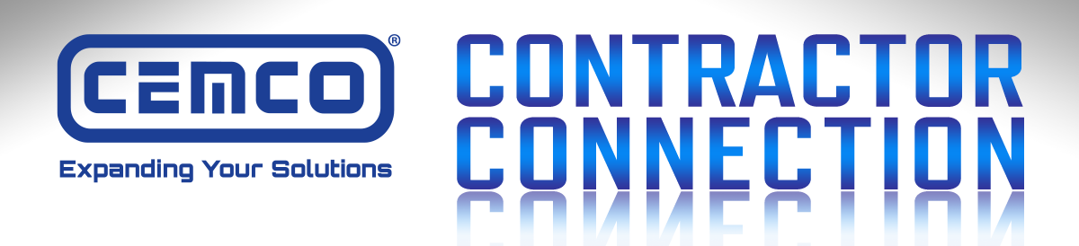 CEMCO's CONTRACTOR CONNECTION for March 2025