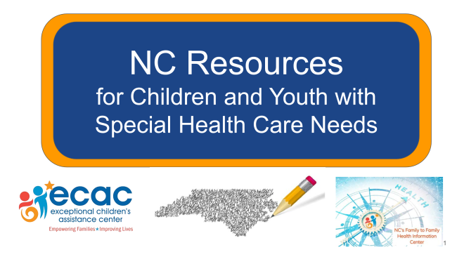 NC Resources for Children with Disabilities Webinar Follow Up information