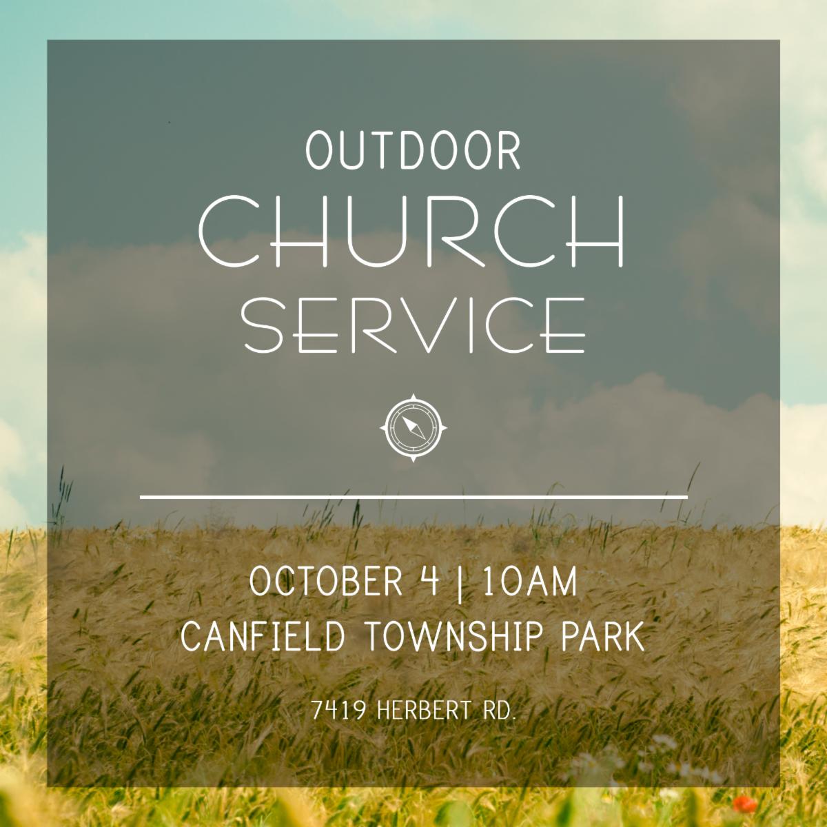 Outdoor Church Service: October 4 @ 10am
