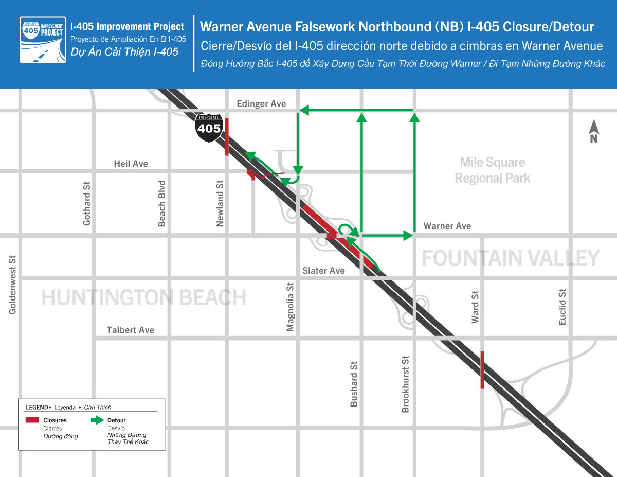 UPDATE! Northbound I-405 Closure to Install Warner Avenue Bridge Falsework