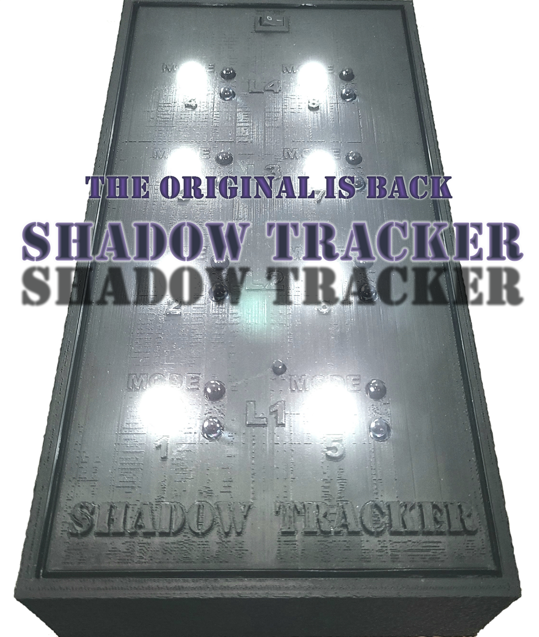 The Original ShadowTracker is Back
