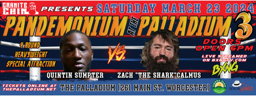 Granite Chin Boxing Returns March 23rd at The Palladium in Worcester ...