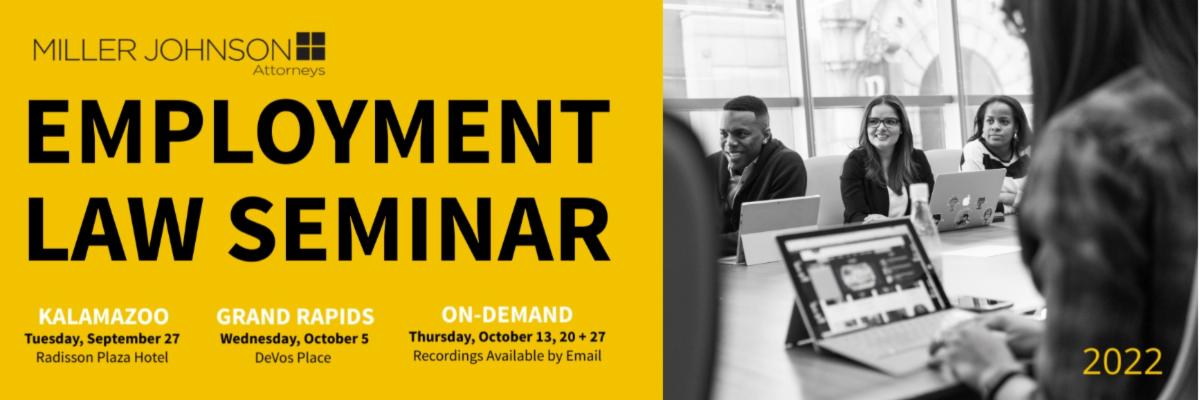 Join us at the 2022 Employment Law Seminar. Here are the Breakout ...