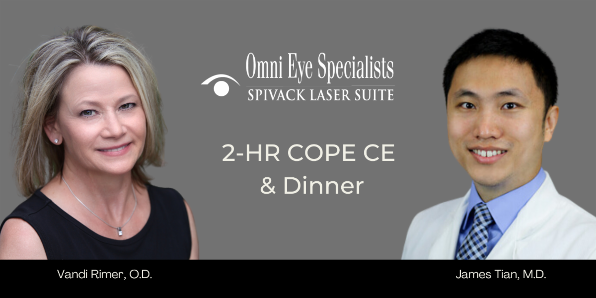Updates from Omni Eye Specialists & CE