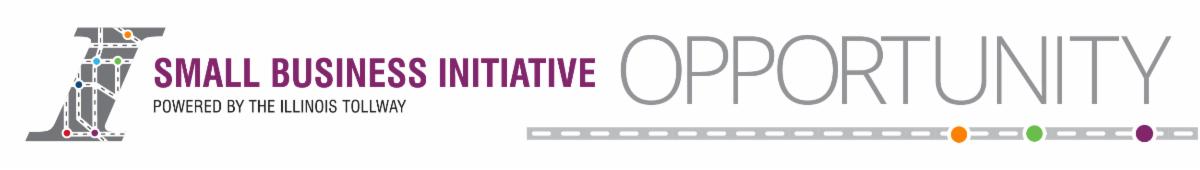 Illinois Tollway Small Business Initiative Opportunity