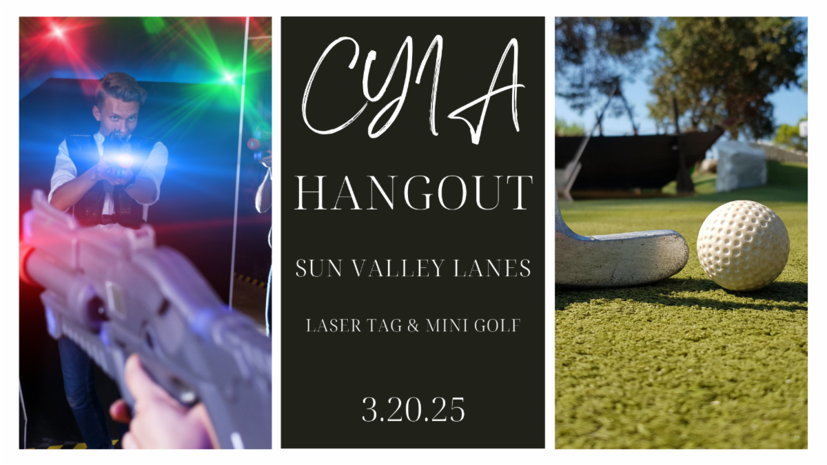 CYIA Hangout! Laser Tag & Mini Golf