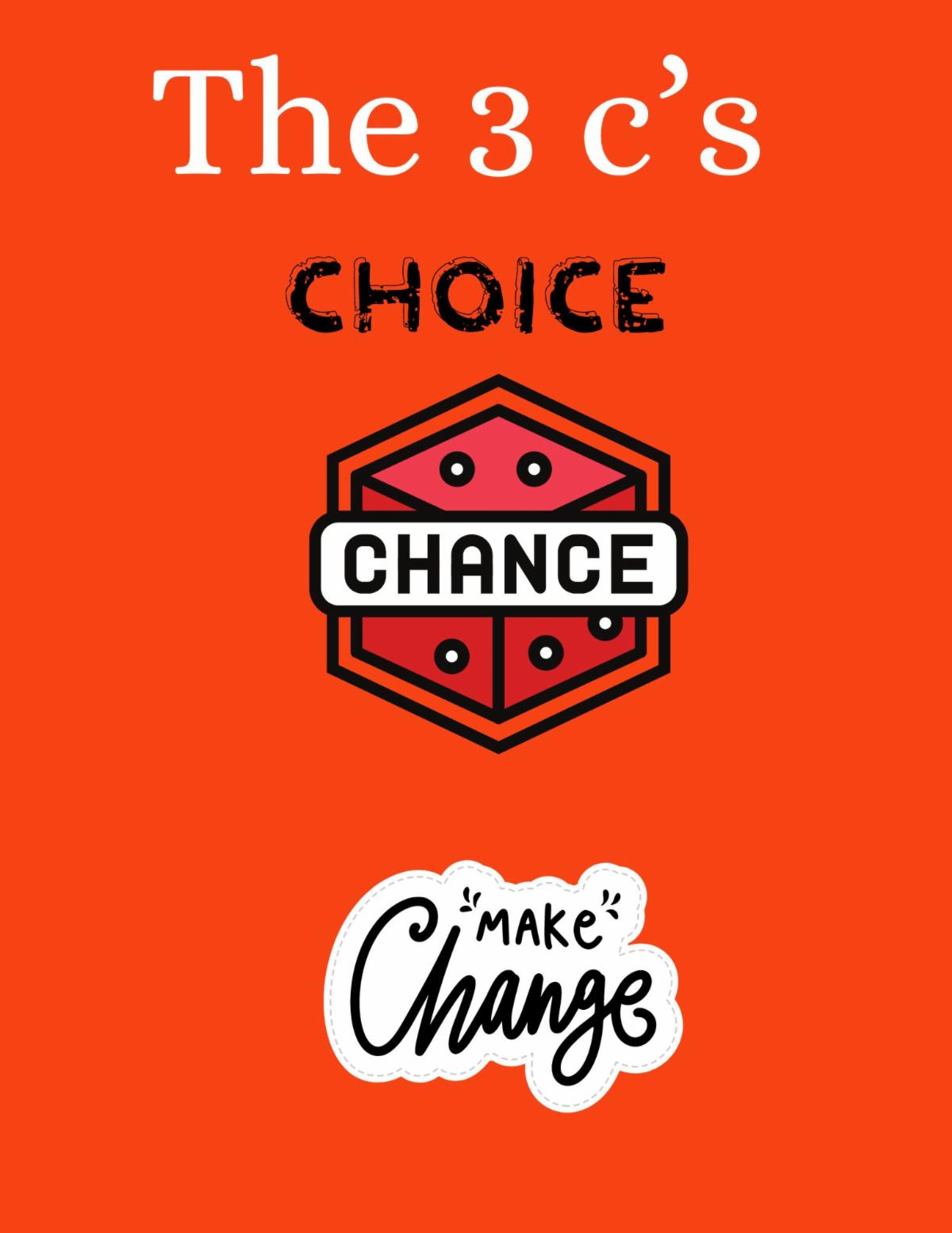 Choice Chance Change