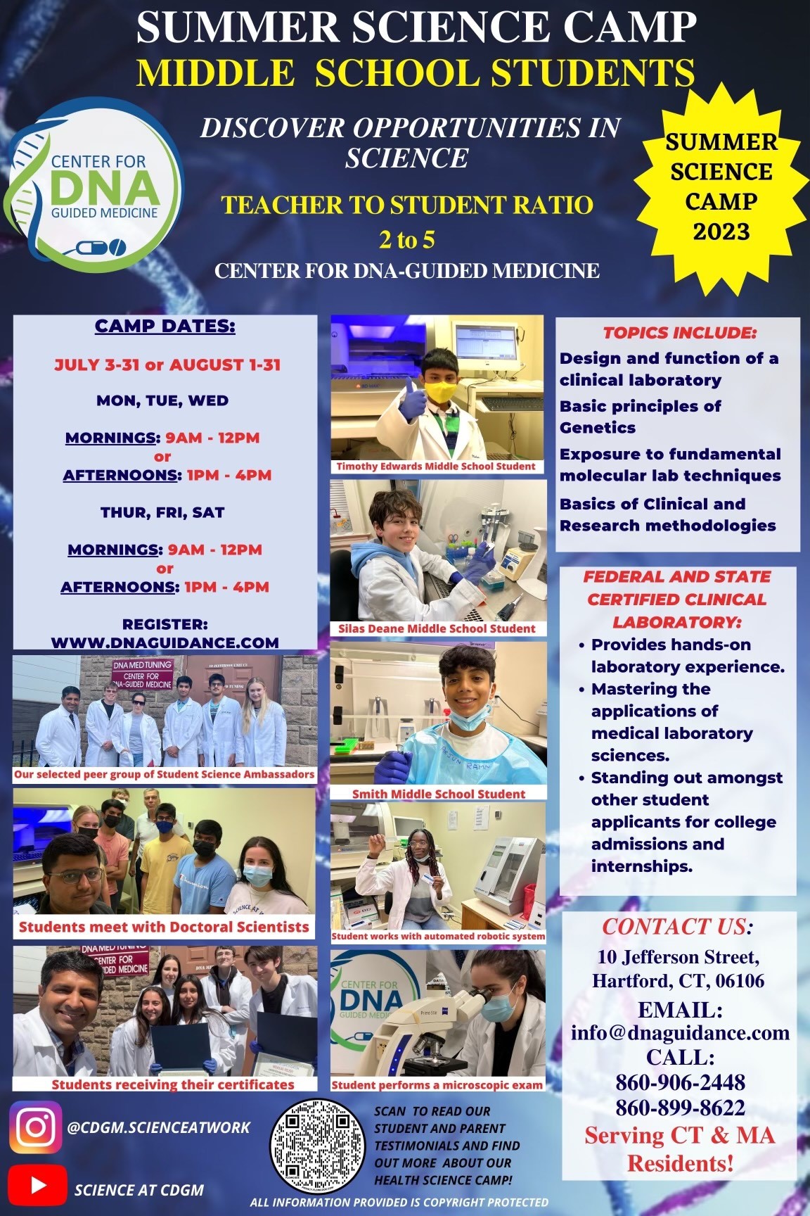 Brings you: Center For DNA-Guided Medicine -Summer Science Camp