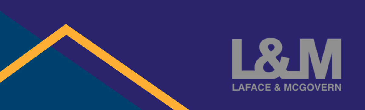LaFace & McGovern Newsletter