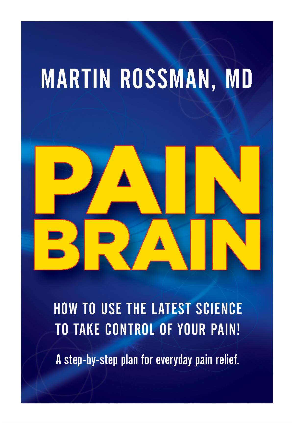 Pain Secrets: The Science of Everyday Pain