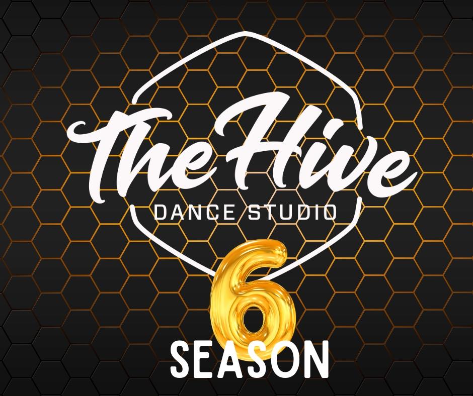WELCOME! The Hive Dance Studio's 6th Dance Season