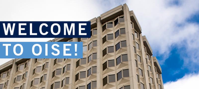 Are you ready for OISE's Orientation?