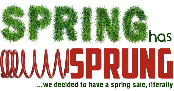 Spring Has Sprung Spring Sale!