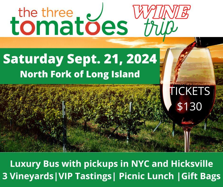 The Three Tomatoes Wine Trip