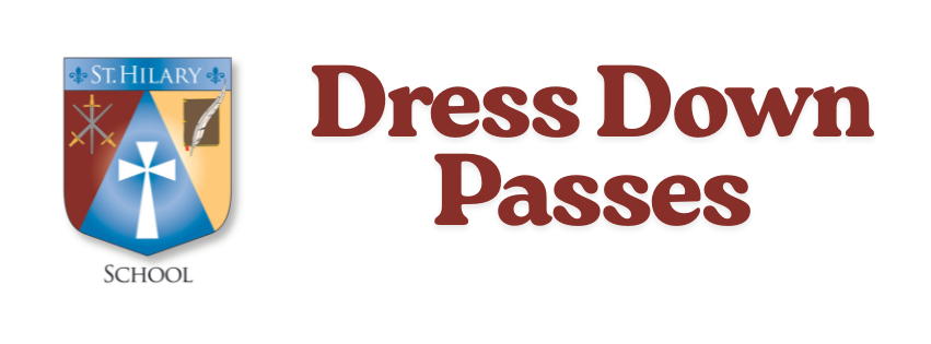 St. Hilary School Dress Down Passes