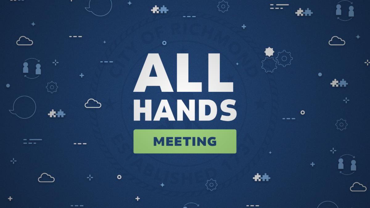 Miss the All Hands Meeting? Watch the Recording + Complete the Survey