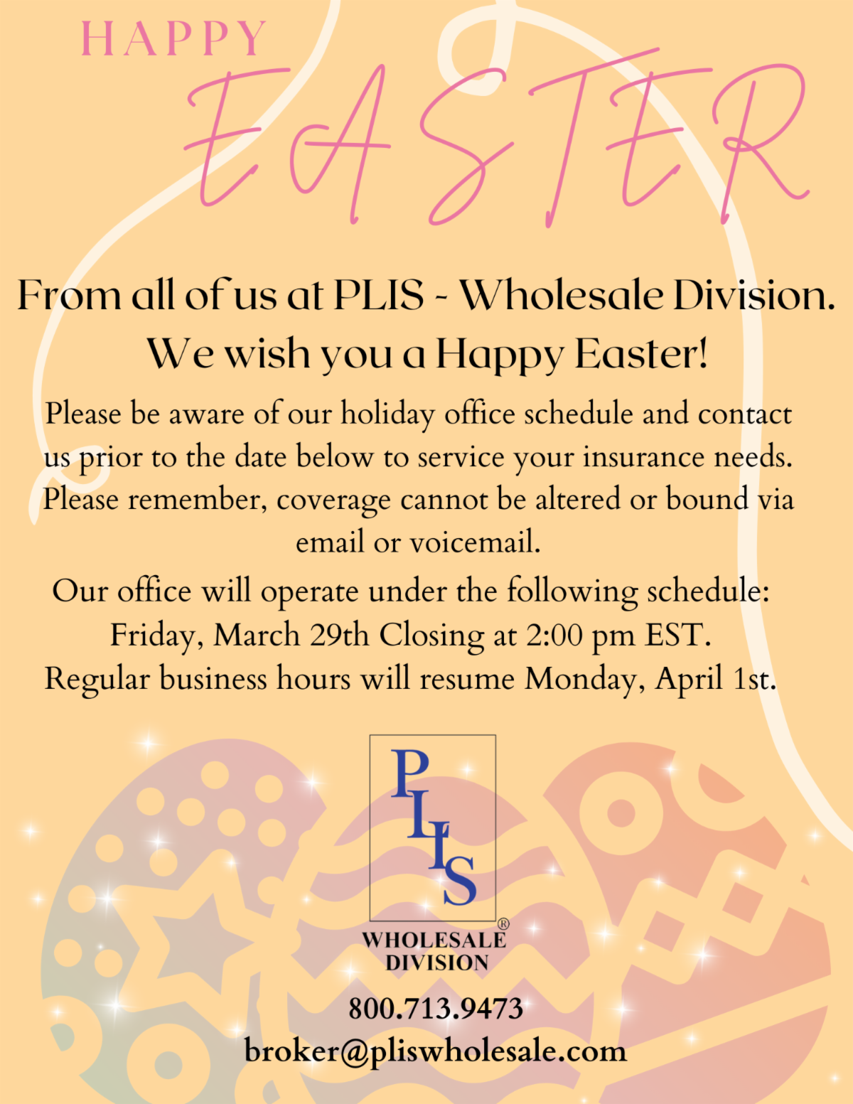 Reminder: PLISW Notice of Office Closure - Easter 2024