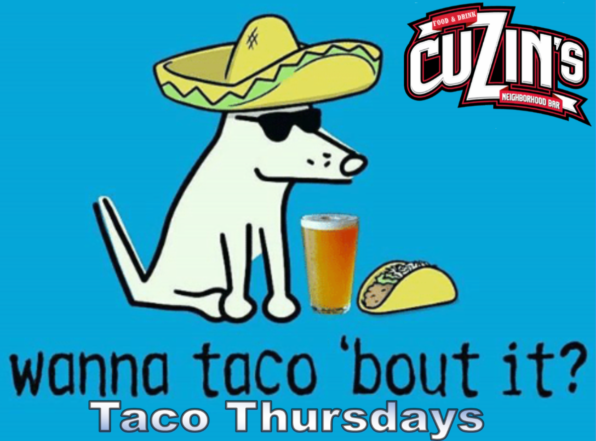 Female Lead Band Weekend! Taco Thursday is Back! & Much More!