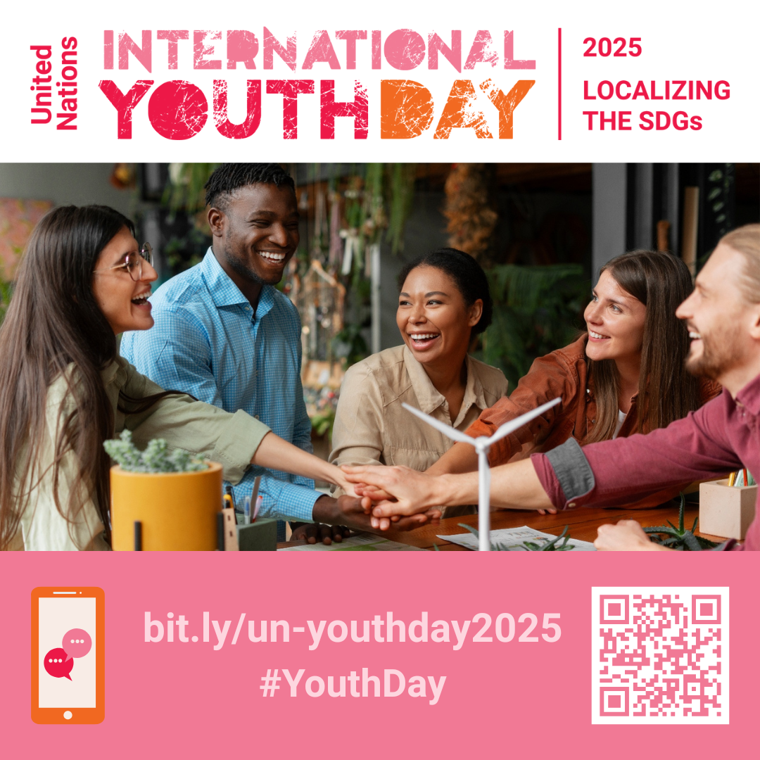 UN International Youth Day is Coming Up - Join Global Mobilisation!