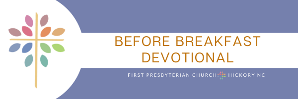 BEFORE BREAKFAST