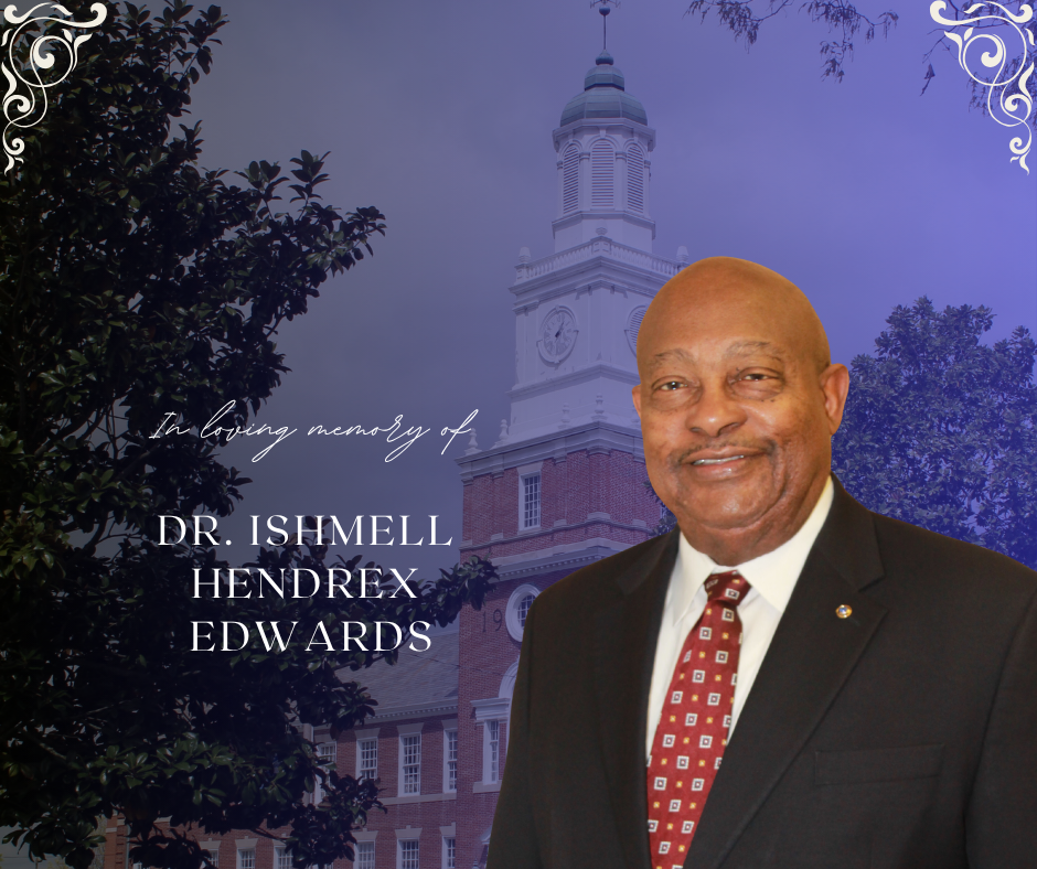 The Rust College Community Remembers Dr. Ishmell Hendrex Edwards