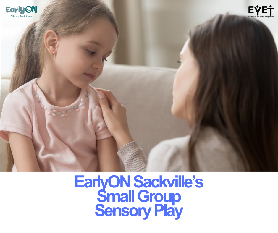 Small Group Sensory Play Sackville - May 17 - June 7, 2024