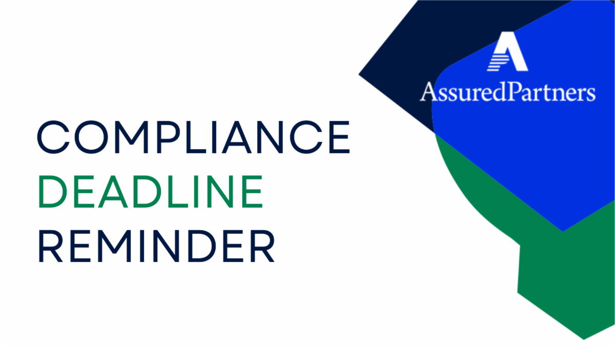 Upcoming Compliance Deadlines in the Next 120 Days