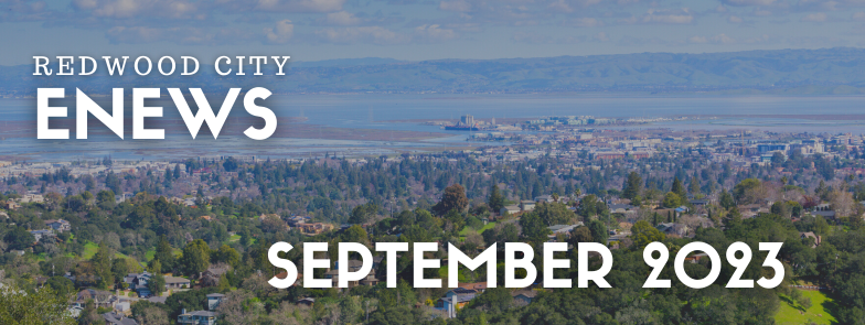 September 15, 2023 Redwood City eNewsletter