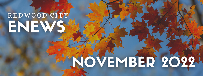 November 4, 2022 Redwood City eNewsletter