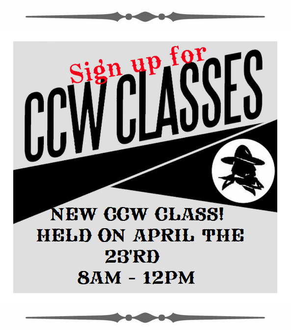 The The April CCW Class Has Been Scheduled!