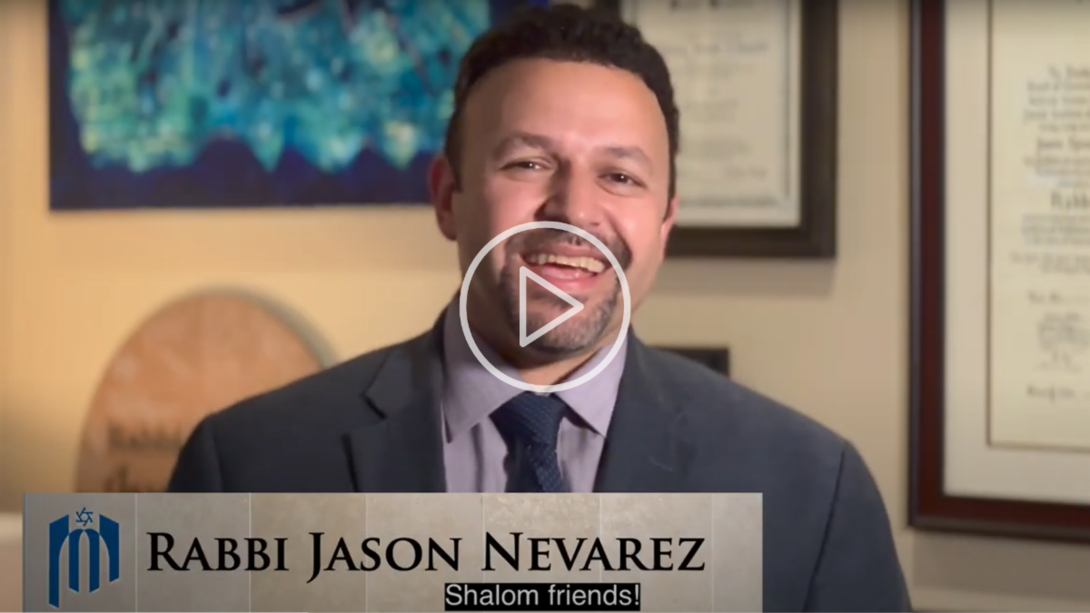 A Message from Rabbi Nevarez