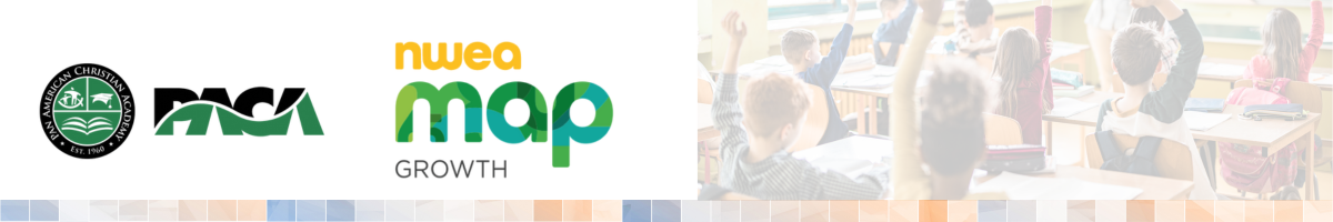 What is MAP Testing? - PACA - The International Christian American ...